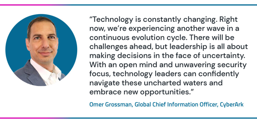CyberArk Global CIO on Balancing AI Opportunities and Risks