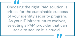 Choosing a Modern PAM Solution : 7 Key Factors | CyberArk