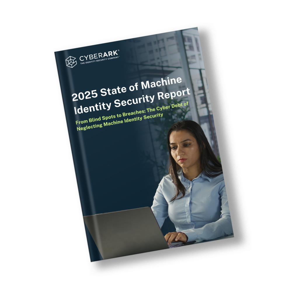 State of Machine Identity Security Report | CyberArk